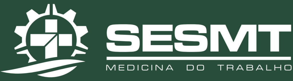 SESMT • Medicina e Engenharia do Trabalho